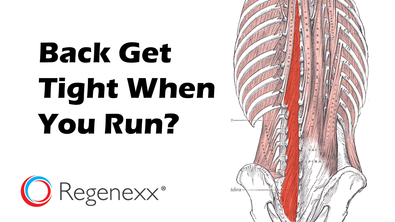 My Back Gets Tight When Running What Does This Mean Regenexx My Back Gets Tight When Running What Does This Mean Regenexx